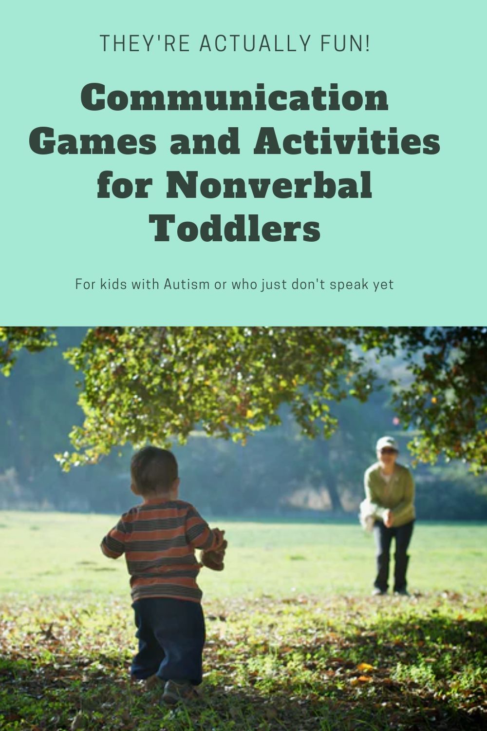 Communication Games And Activities For Nonverbal Toddlers Ish Mom